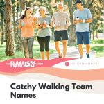 205+ Best Walking Team Names for Your Next Adventure