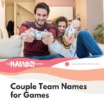 540+ Best Couple Team Names for Fun and Games