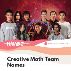 300+ Clever Math Team Names For Your Math Squad!