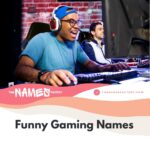 360+ Best Gaming Names [Find The Perfect Gamer Name]
