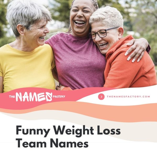 390+ Weight Loss Team Names Ideas For Motivation