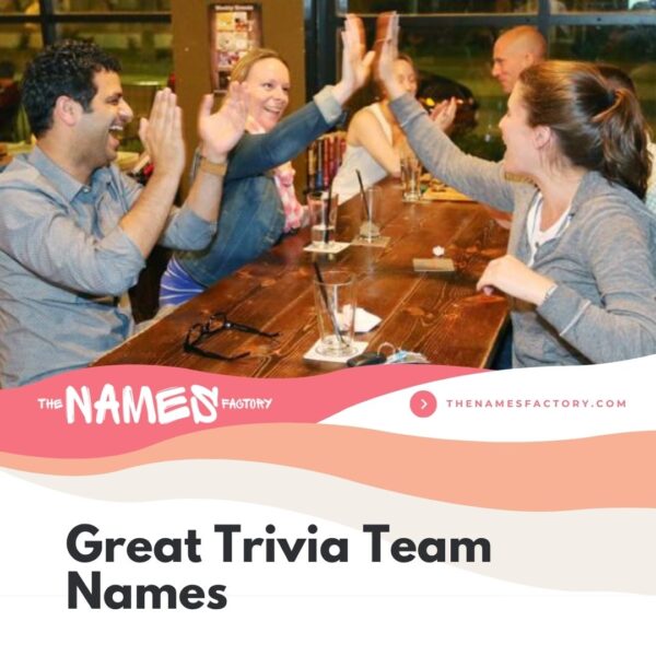 270+ Top Trivia Team Names - Perfect for Quiz Night