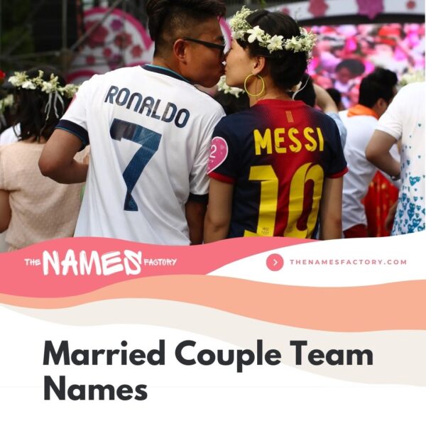 540+ Best Couple Team Names for Fun and Games