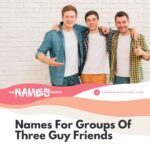 140+ Best Group Names for 3 Friends [Fun & Creative Ideas]