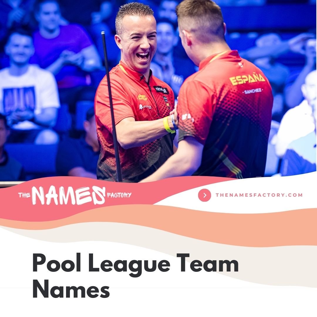 210 Best Pool Team Names Ideas For Tournament League