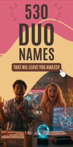 538 Awesome Duo Names for Dynamic Duos