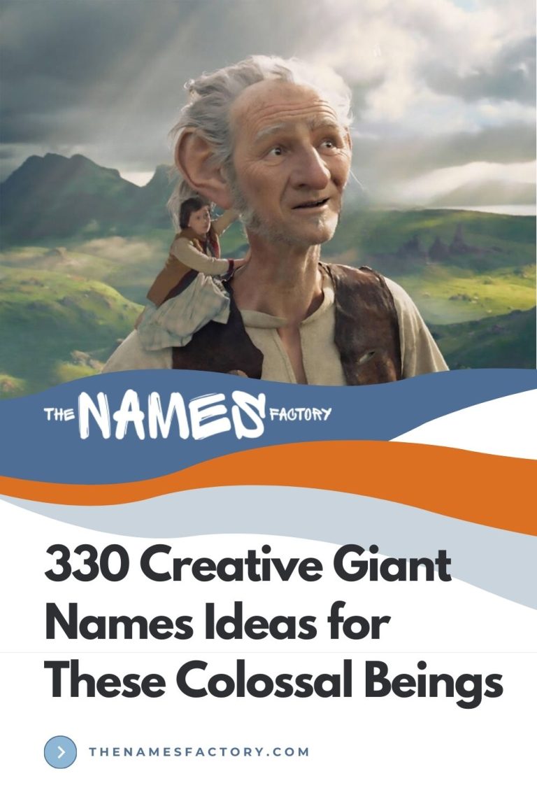 330+ Amazing Giant Names Ideas for Your Projects