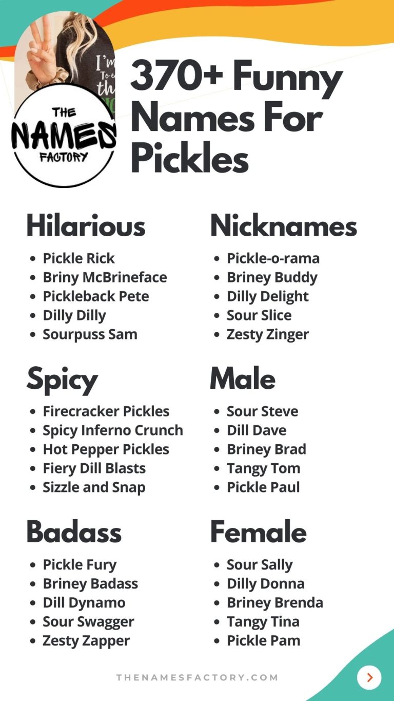 370+ Funny Names For Pickles for Brine Banter